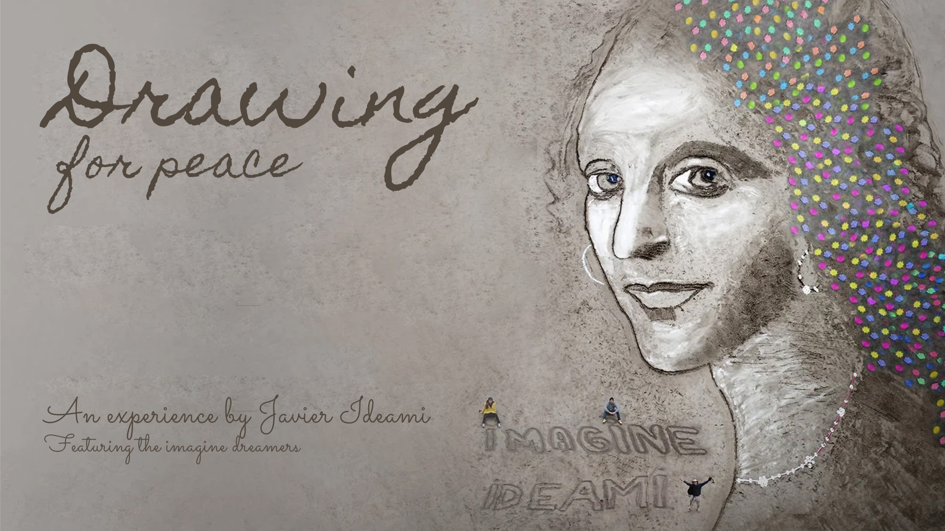 Drawing for Peace | Giant Sand Drawings that inspire and unite people